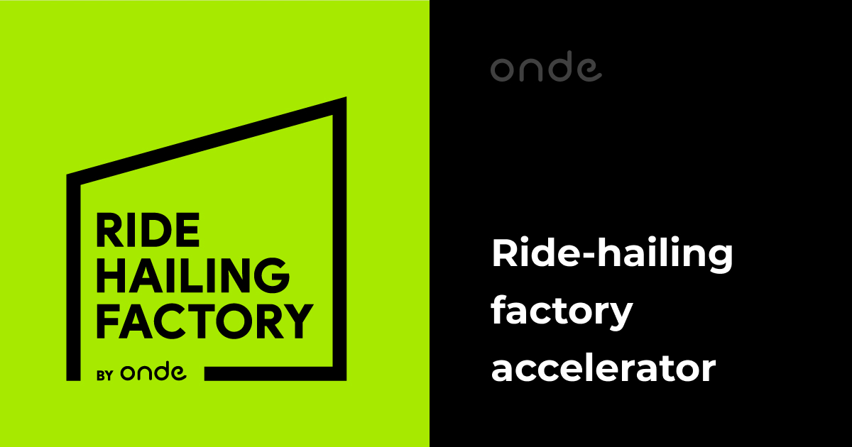 Onde Ride-hailing factory accelerator